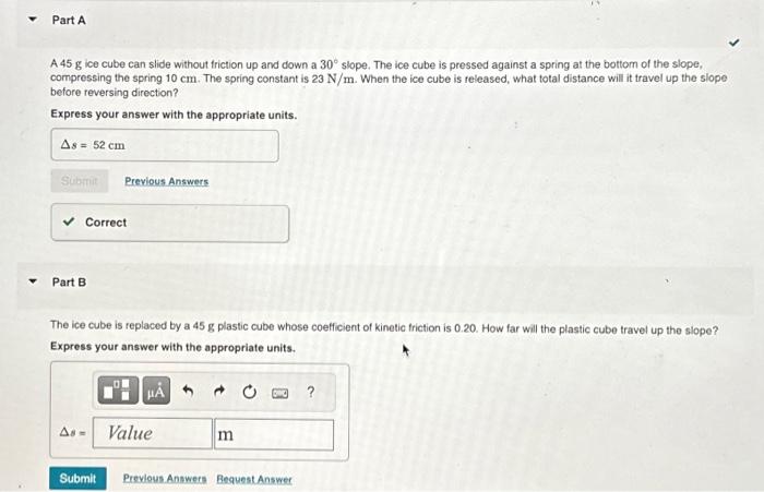 Solved Part B The ice cube is replaced by a 45 g plastic | Chegg.com
