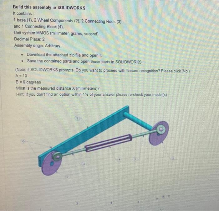 Solved Build this assembly in SOLIDWORKS It contains : 1 | Chegg.com