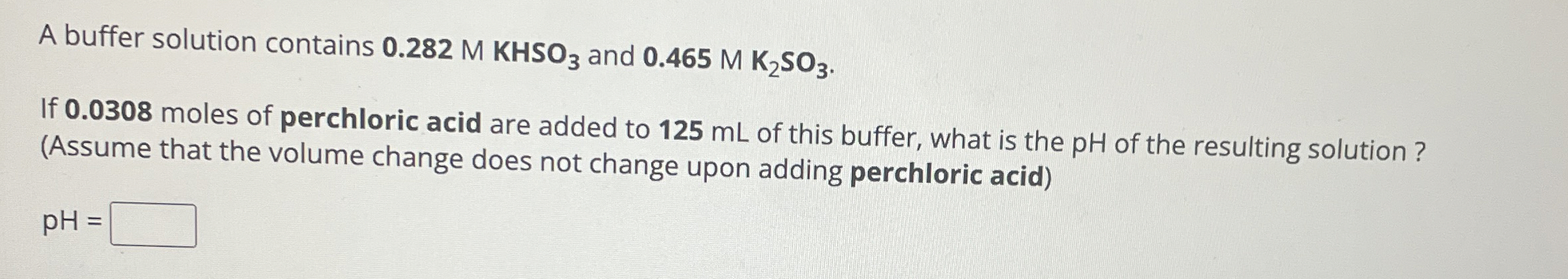 Solved A buffer solution contains 0.282MKHSO3 ﻿and | Chegg.com