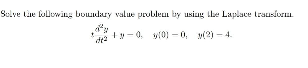 Solved Solve the following boundary value problem by using | Chegg.com