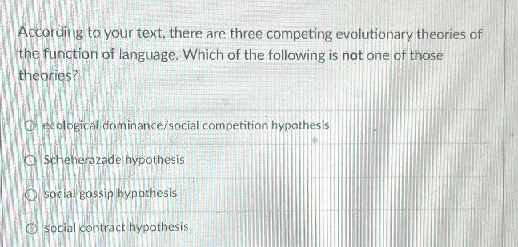 Solved According to your text, there are three competing | Chegg.com
