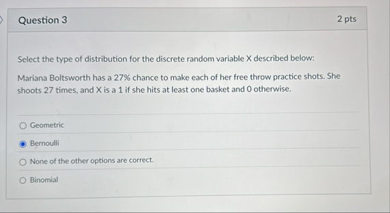 Solved Question 32 ﻿ptsSelect the type of distribution for | Chegg.com