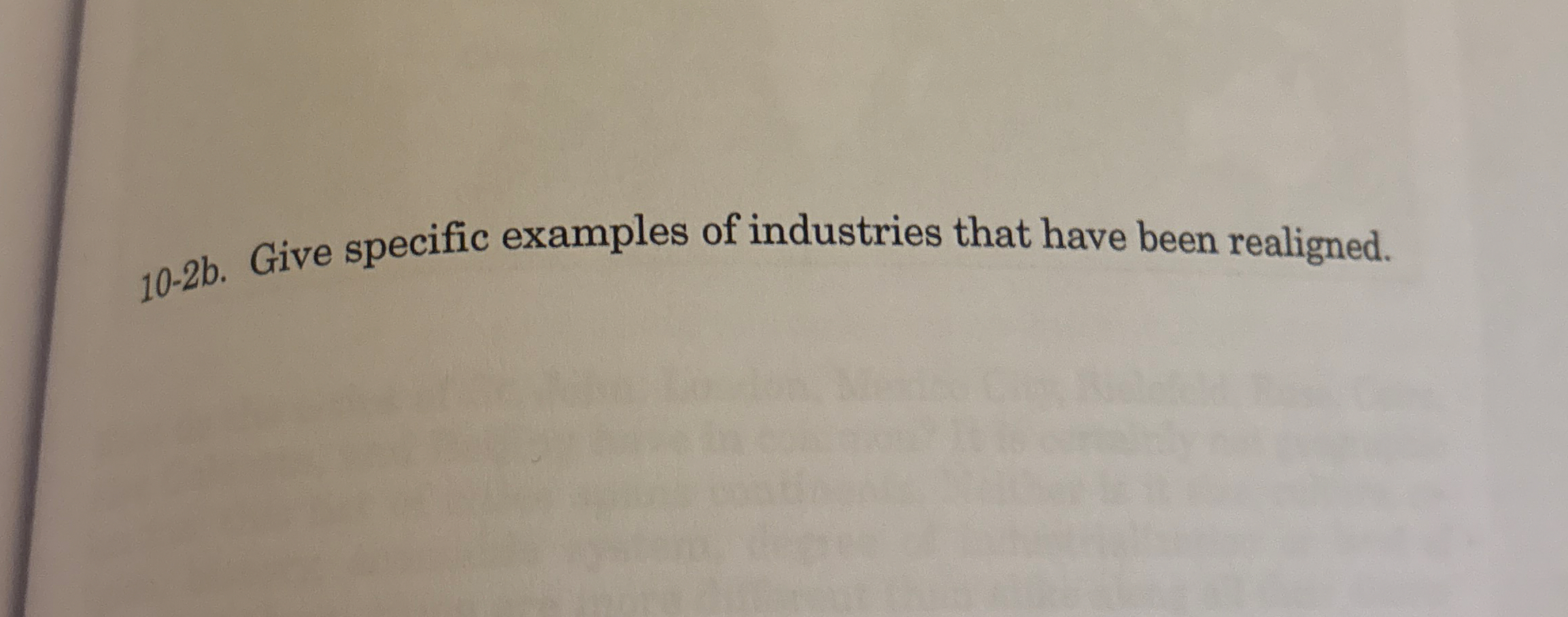 Solved 10-2b. ﻿Give specific examples of industries that | Chegg.com