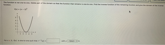 Solved The function is not one-to-one. Delete part of the | Chegg.com
