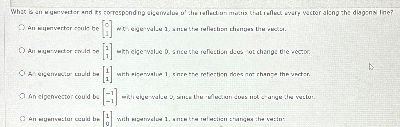 Solved What is an eigenvector and its corresponding | Chegg.com