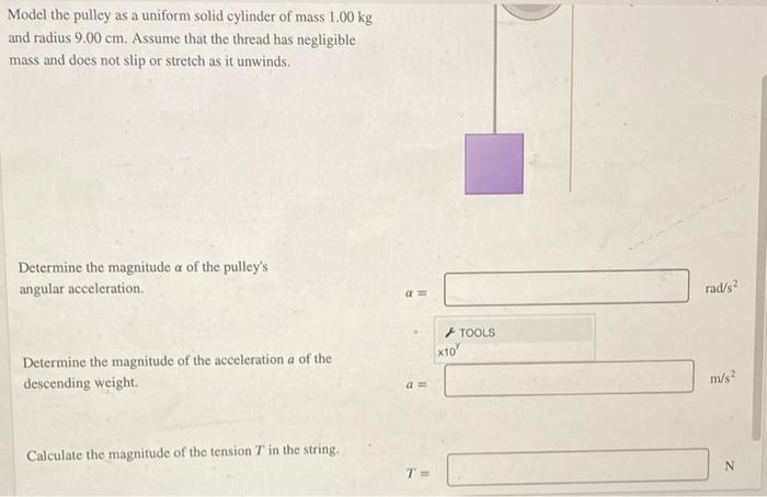Solved A 250-g mass hangs from a string that is wrapped | Chegg.com