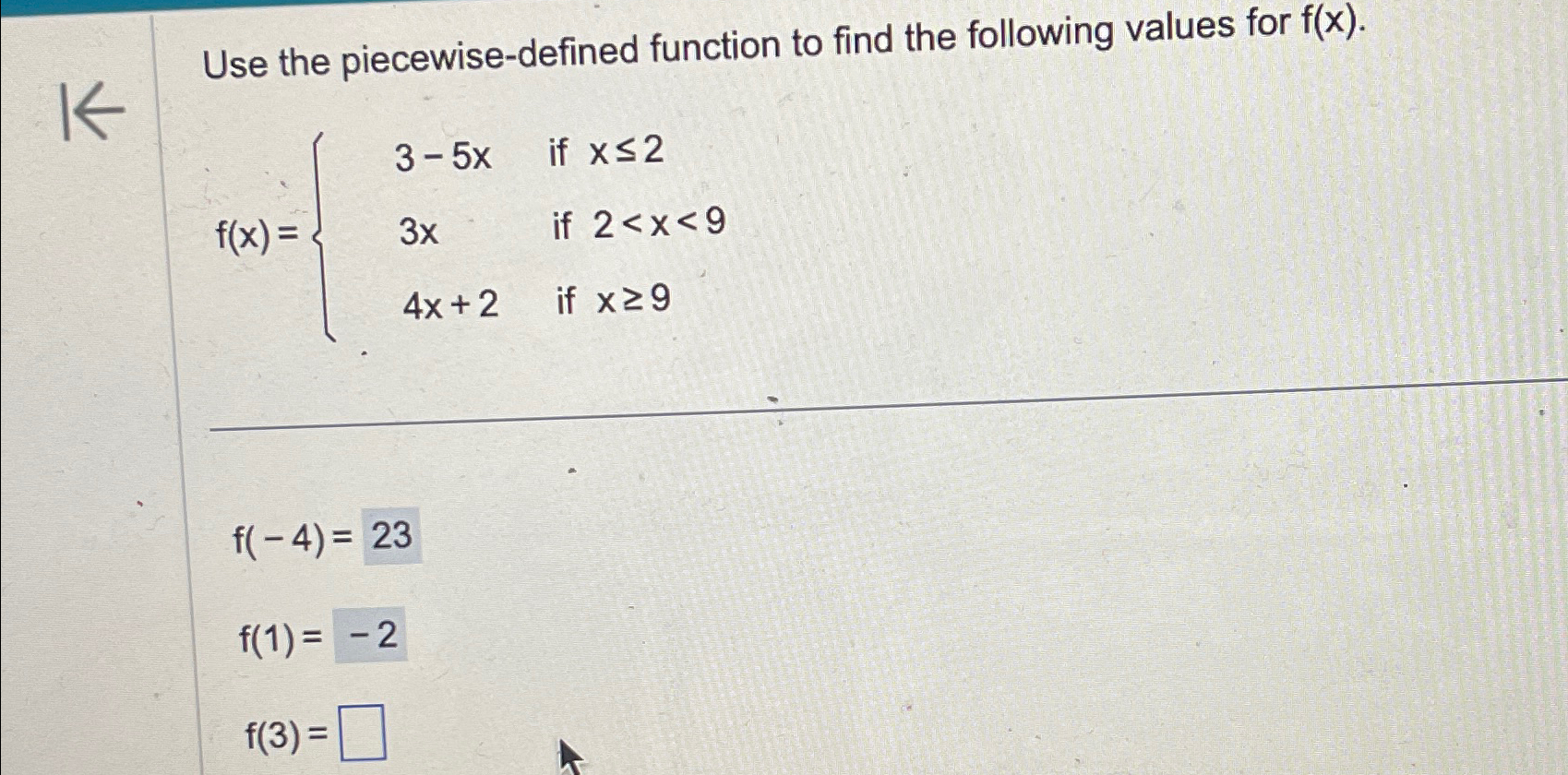 Solved Use the piecewise-defined function to find the | Chegg.com