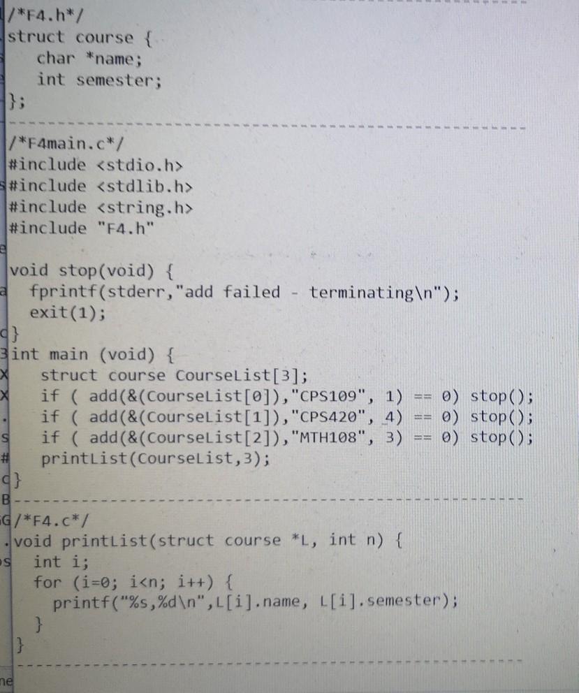 Solved In F4.c and F4.h add code so that program compilation | Chegg.com