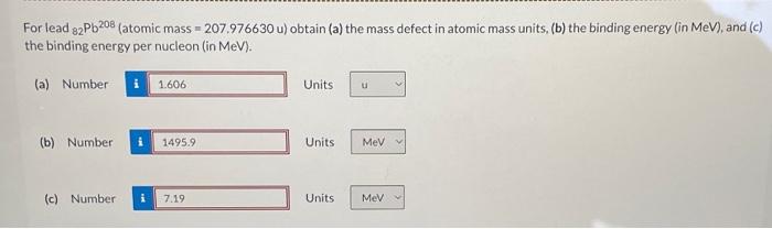 Solved For lead 82 Pb208 (atomic mass =207.976630u ) obtain | Chegg.com
