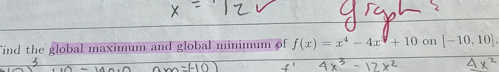 Solved ind the global maximum and global minimum of | Chegg.com