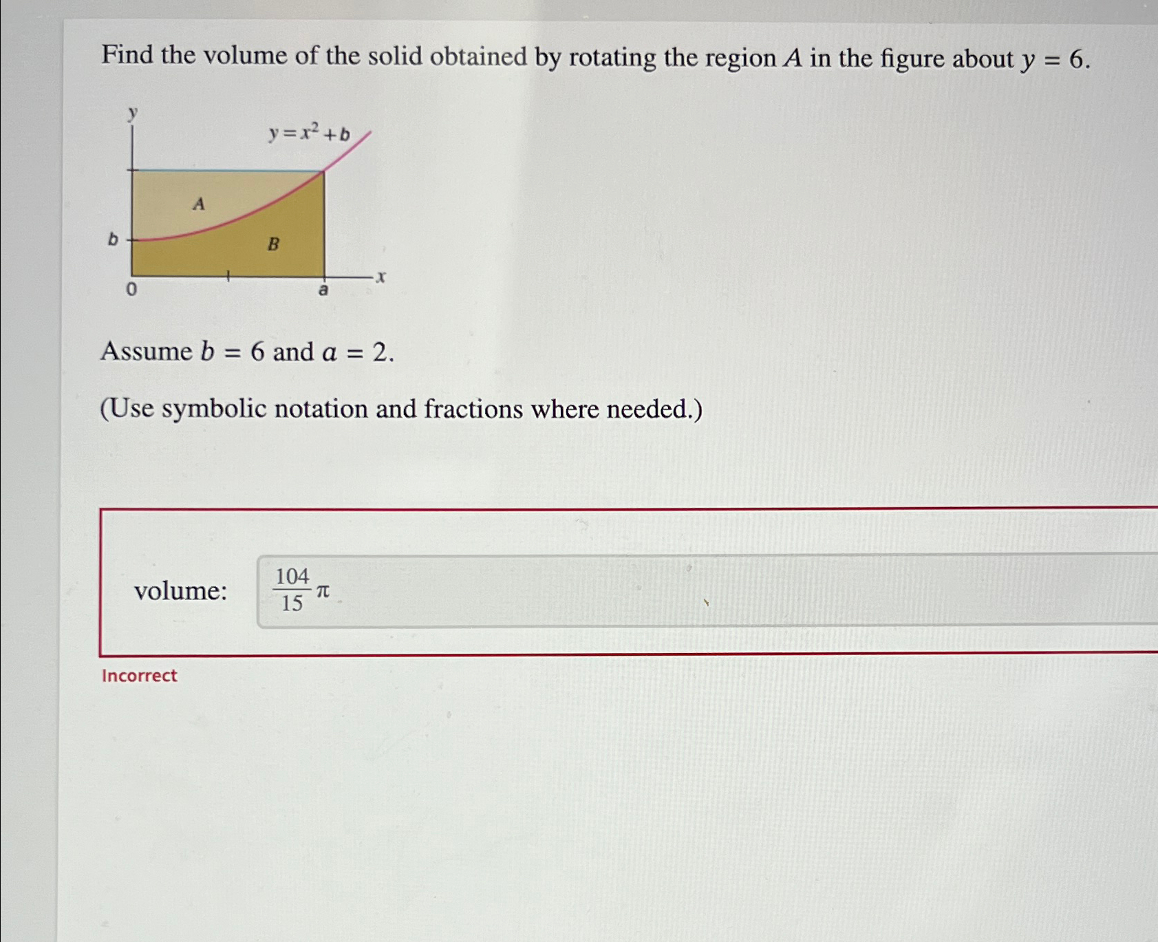 Solved Find the volume of the solid obtained by rotating the | Chegg.com