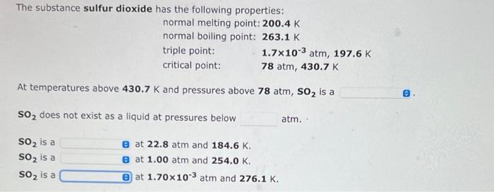 Solved The substance sulfur dioxide has the following | Chegg.com