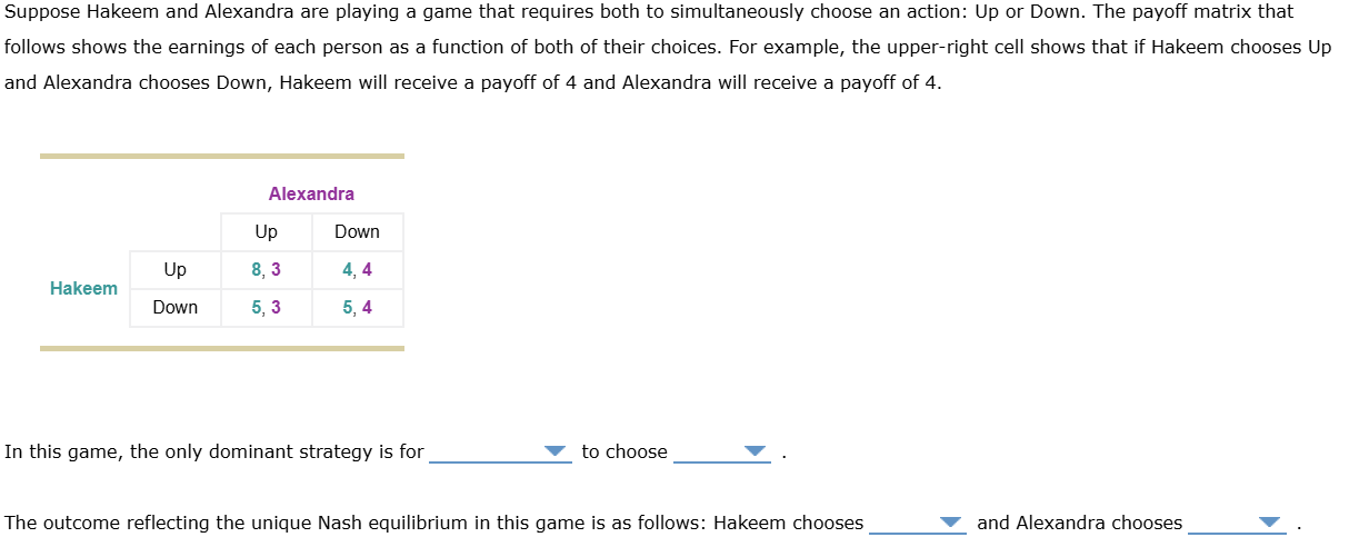 Solved Suppose Hakeem and Alexandra are playing a game that | Chegg.com