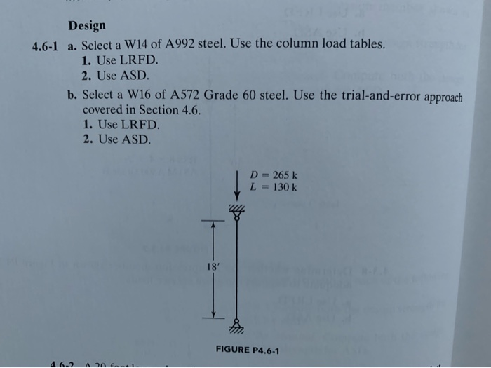 Solved Design 4.6-1 a. Select a W14 of A992 steel. Use the | Chegg.com