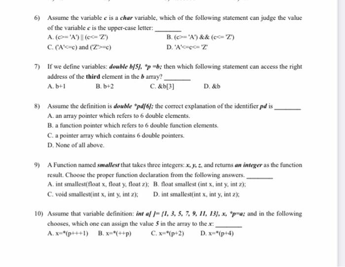 Solved 6 Assume The Variable C Is A Char Variable Which Of 9348