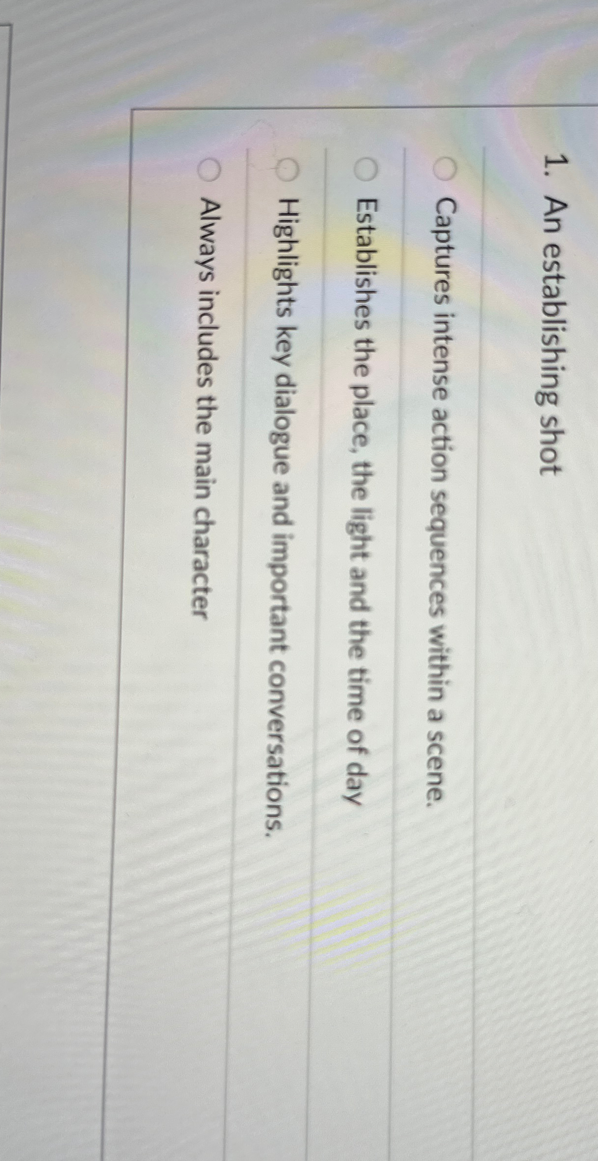 Solved An establishing shotCaptures intense action sequences | Chegg.com
