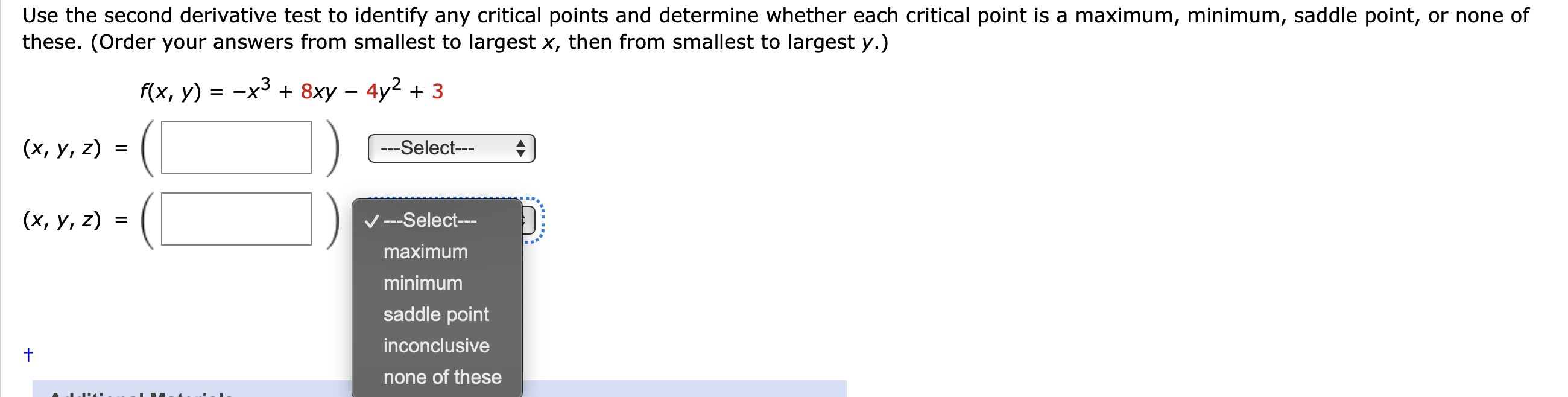 Solved Use The Second Derivative Test To Identify Any 