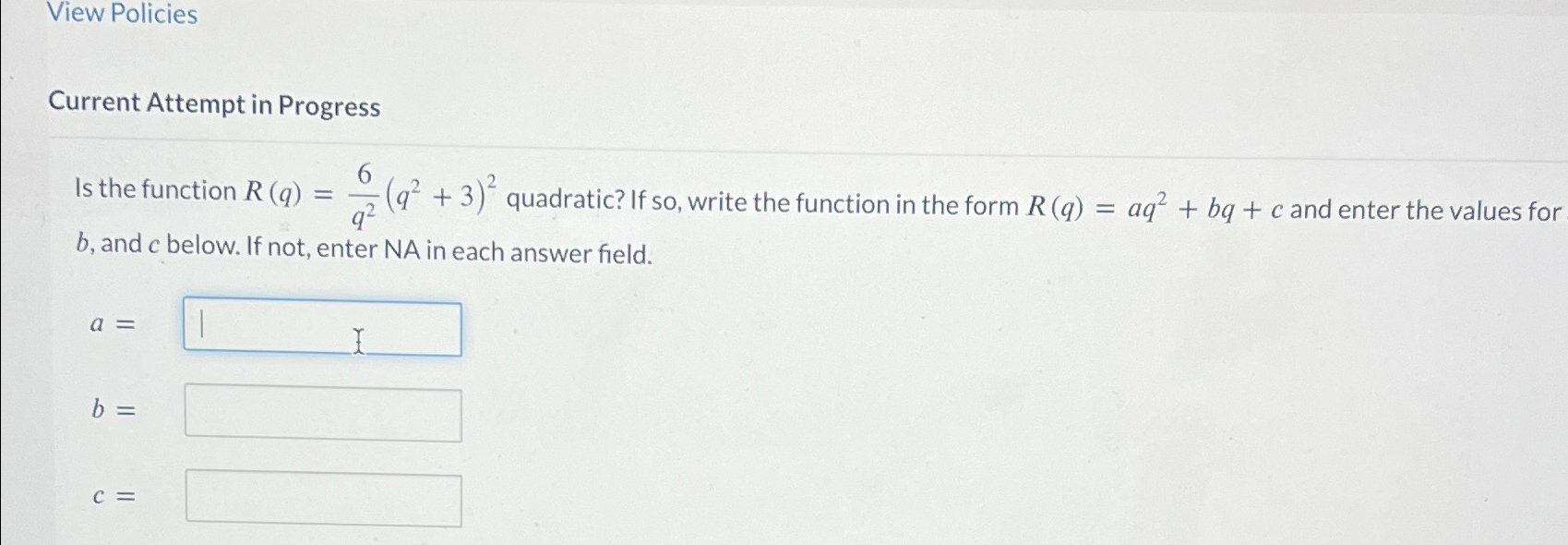 Solved View PoliciesCurrent Attempt in ProgressIs the | Chegg.com