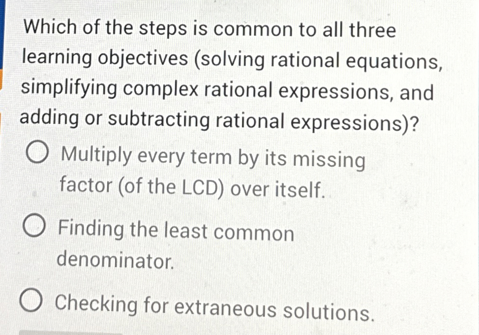 Solved Which of the steps is common to all threelearning | Chegg.com