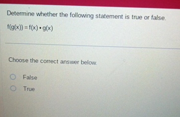 Solved Determine whether the following statement is true or | Chegg.com