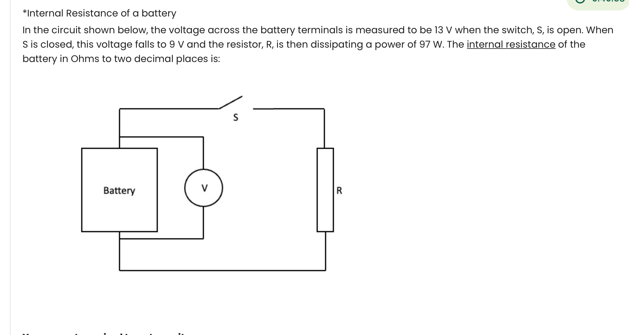 Solved *Internal Resistance of a batteryIn the circuit shown | Chegg.com