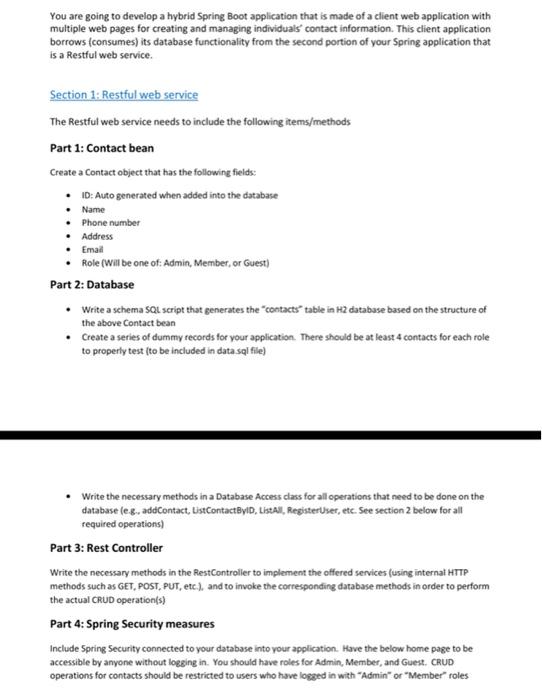 Solved You are going to develop a hybrid Spring Boot | Chegg.com