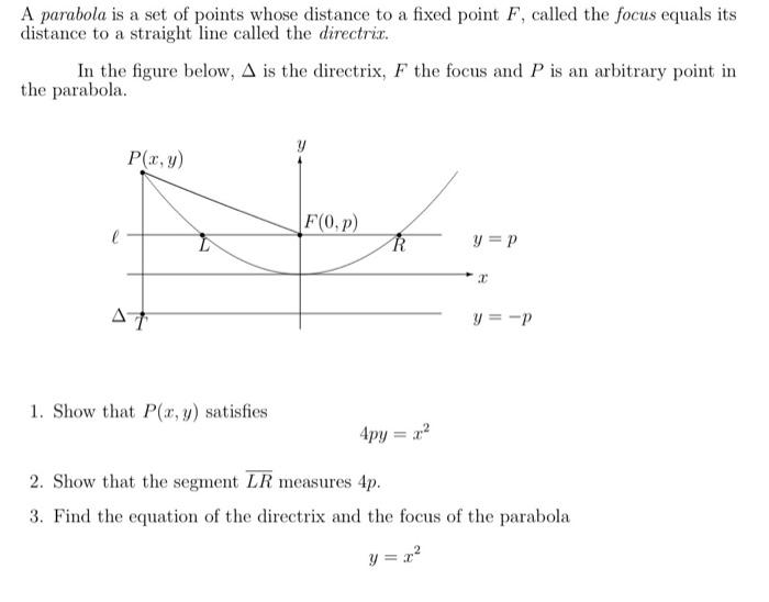 Solved A parabola is a set of points whose distance to a | Chegg.com