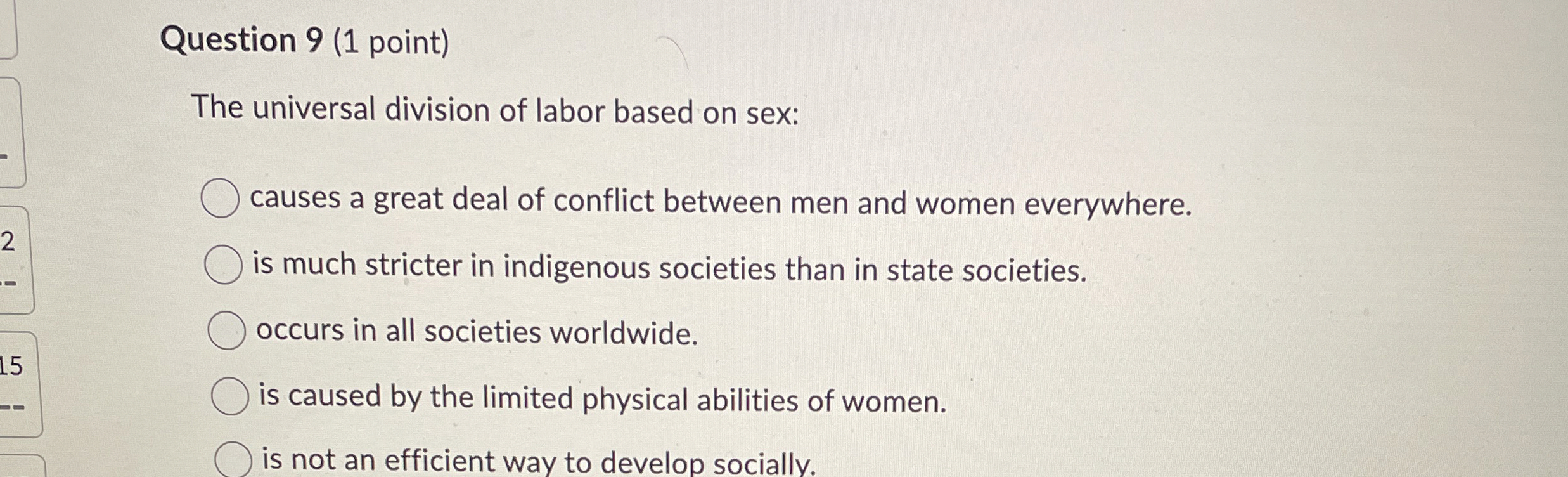 Solved Question 9 (1 ﻿point)The universal division of labor | Chegg.com