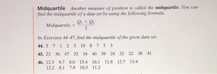 Solved Midquartile Another measure of position is called the | Chegg.com