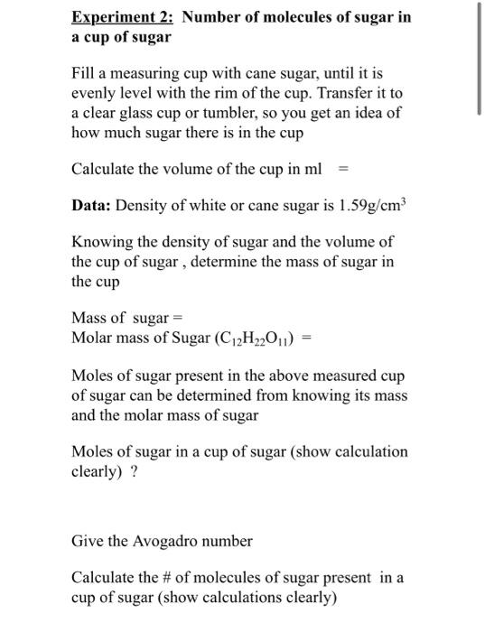 Solved Experiment 2: Number of molecules of sugar in a cup | Chegg.com