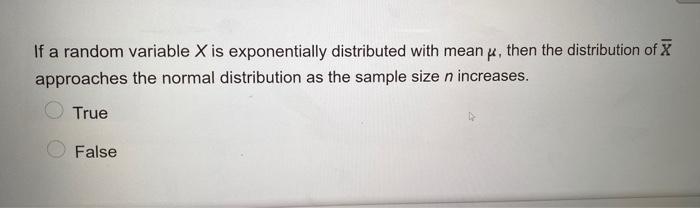 Solved If a random variable X is exponentially distributed | Chegg.com