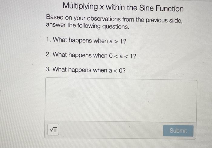 Solved Multiplying the Sine Function 10 0 = a sin x | Chegg.com