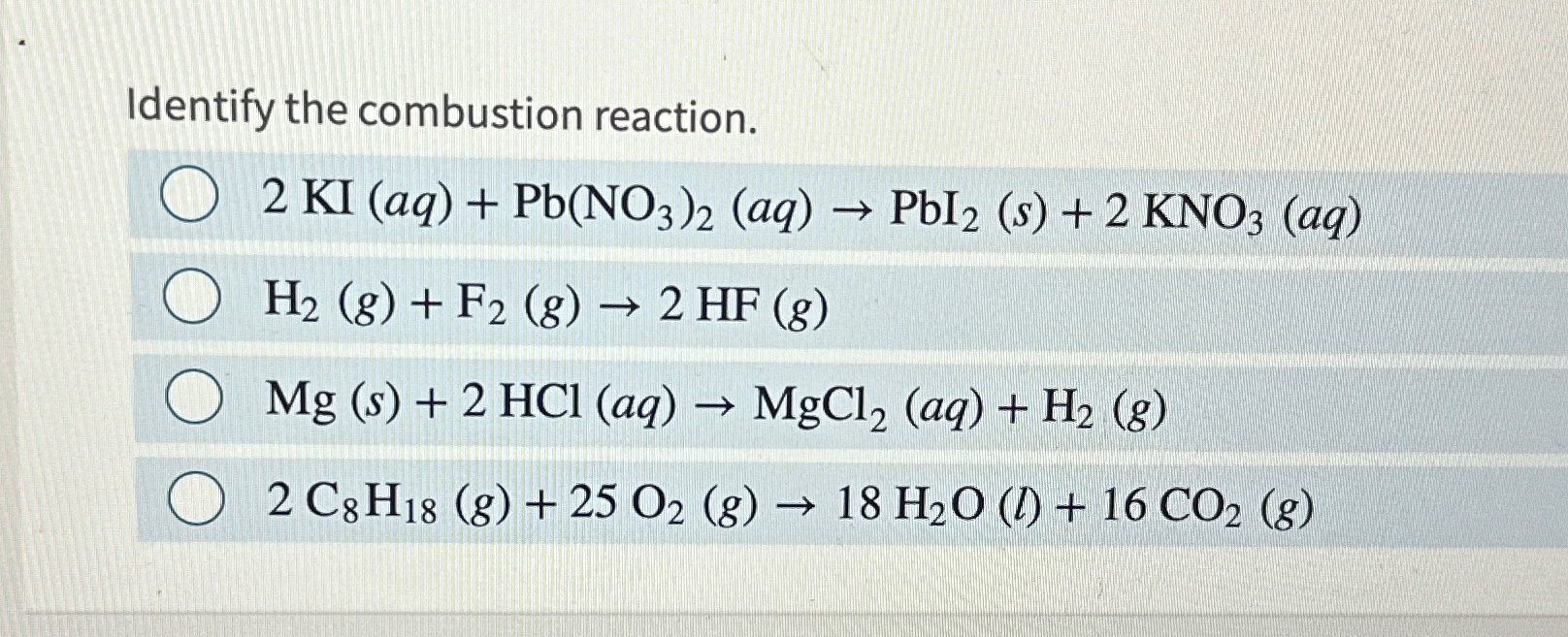 Solved Identify the combustion | Chegg.com