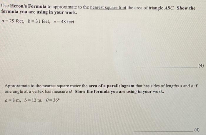 Solved Use Heron's Formula to approximate to the nearest | Chegg.com