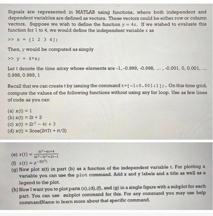 Solved Signals are represented in MATLAB using functions, | Chegg.com