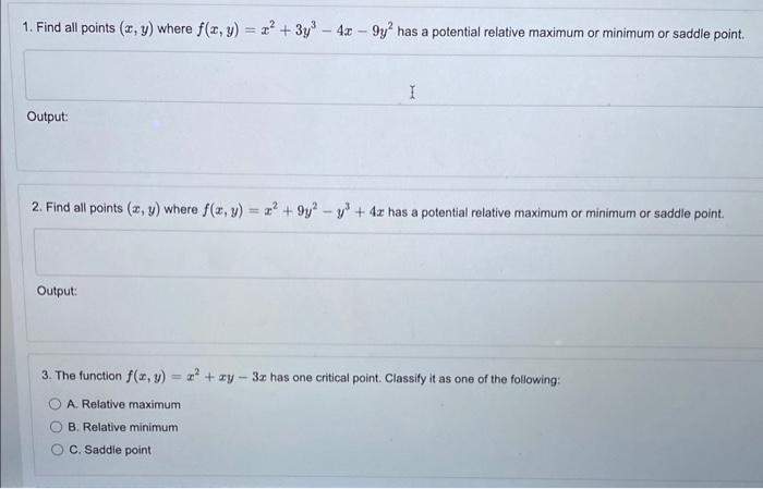 Solved 1. Find all points (x,y) where f(x,y)=x2+3y3−4x−9y2 | Chegg.com