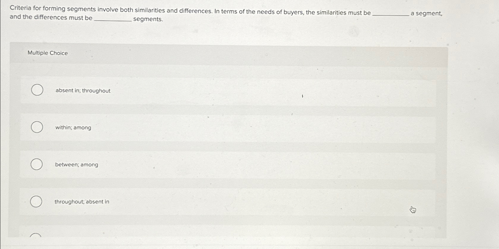 Solved Criteria for forming segments involve both | Chegg.com