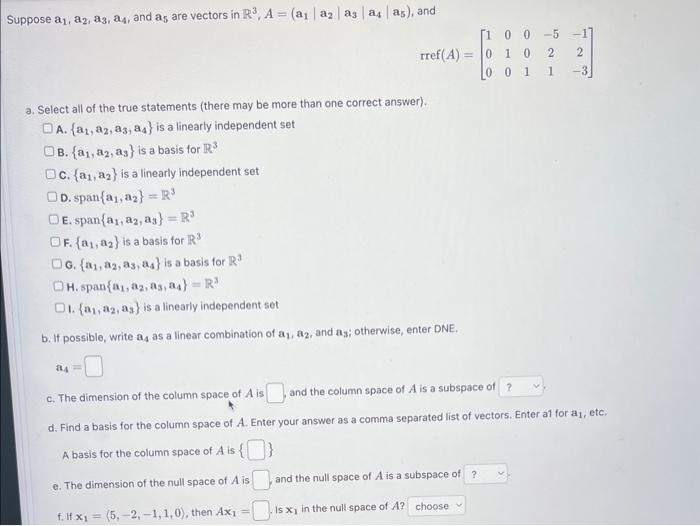 Solved Suppose a1,a2,a3,a4, and a5 are vectors in | Chegg.com