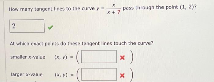 Solved х How many tangent lines to the curve y = pass | Chegg.com