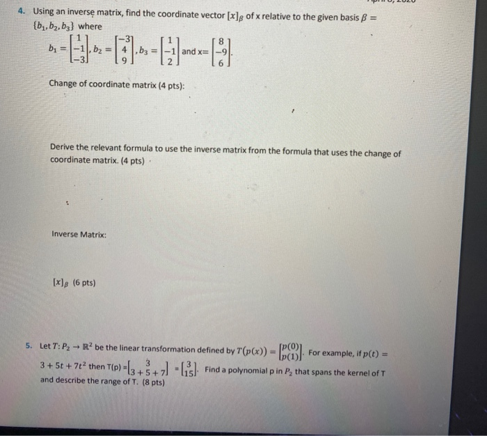 Solved 4. Using an inverse matrix, find the coordinate | Chegg.com