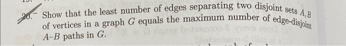 Solved 20.- Show that the least number of edges separating | Chegg.com