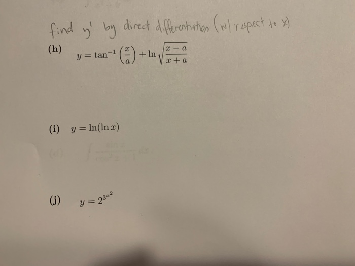 Solved find y' by direct differentiation (w/ respect to x) | Chegg.com