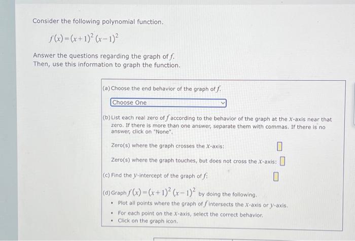 Solved Consider the following polynomial function. | Chegg.com