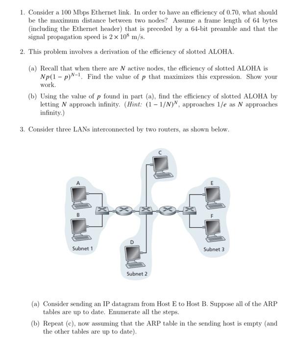Solved 1. Consider a 100 Mbps Ethernet link. In order to | Chegg.com