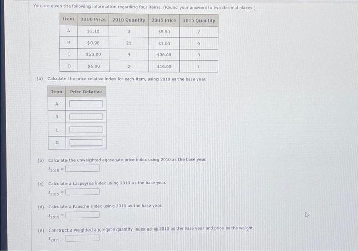 Solved (a) Calculate the price relative index for each item, | Chegg.com