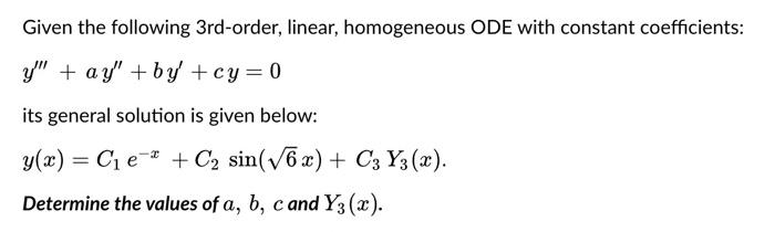 Solved Given the following 3rd-order, linear, homogeneous | Chegg.com