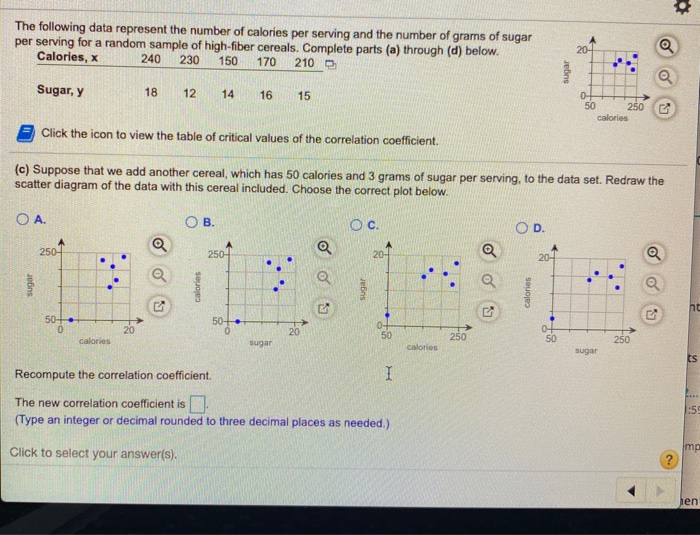 Solved The following data represent the number of calories | Chegg.com
