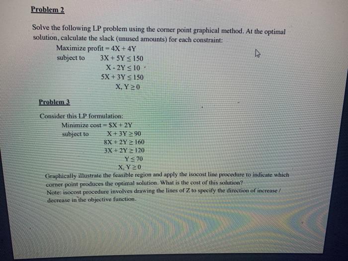 Solved Problem 2 Solve the following LP problem using the | Chegg.com