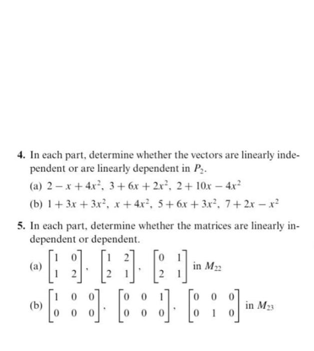 Solved 4. In each part, determine whether the vectors are | Chegg.com