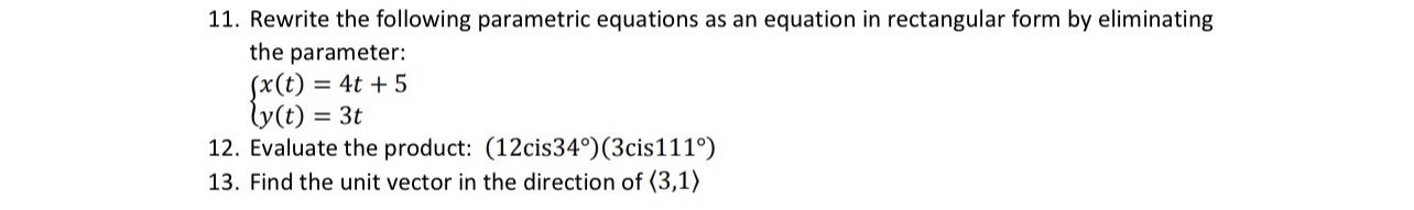 Solved 11.Rewrite the following parametric equations as an | Chegg.com